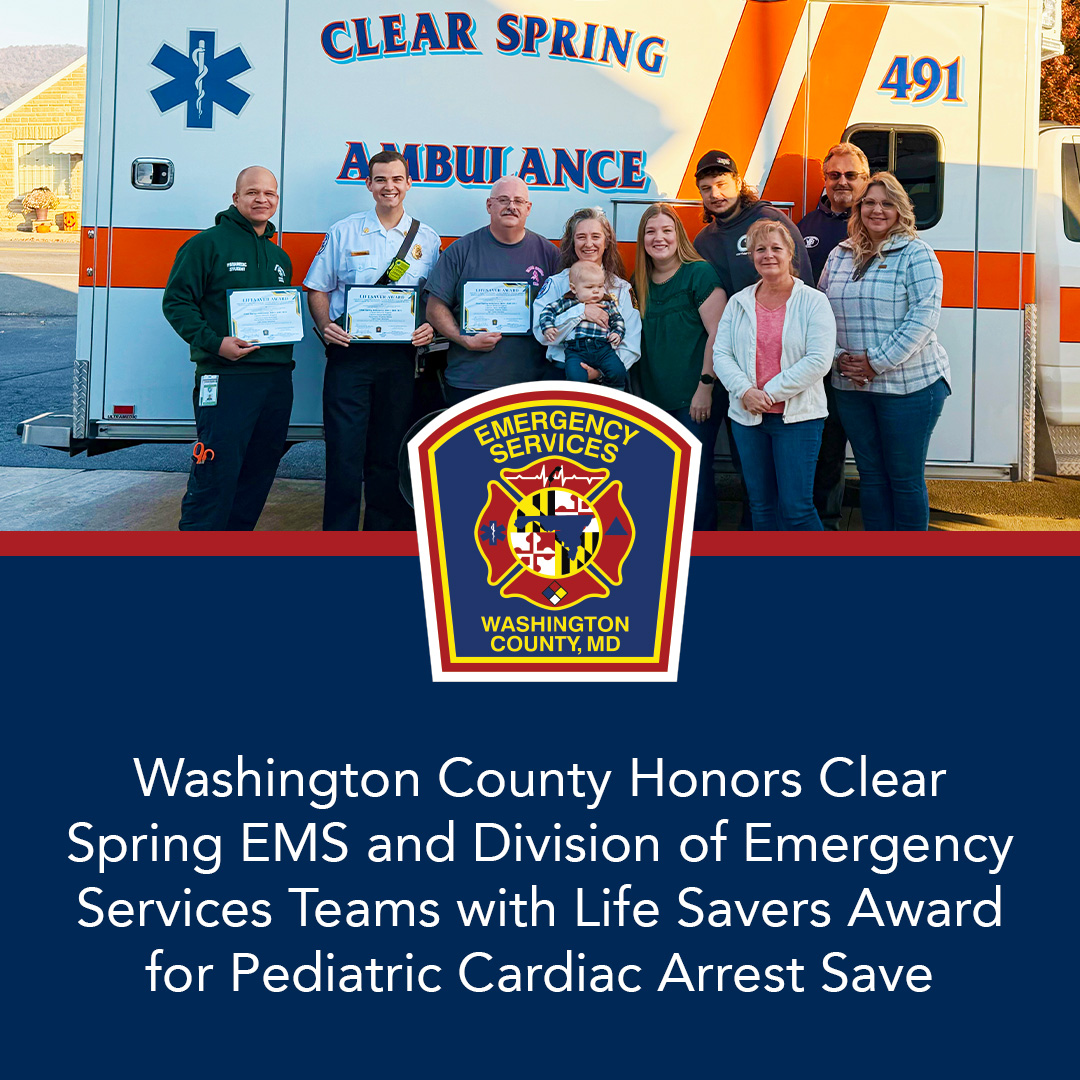Washington County Honors Clear Spring EMS and Division of Emergency ...