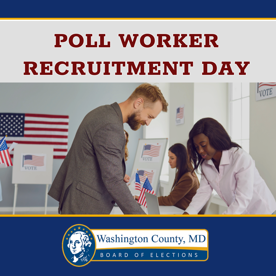 Washington County Board of Elections Hosts Open House for National Poll ...