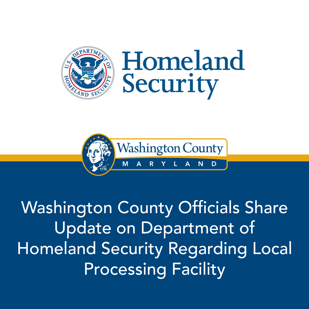 Washington County Officials Share Update on Department of Homeland ...