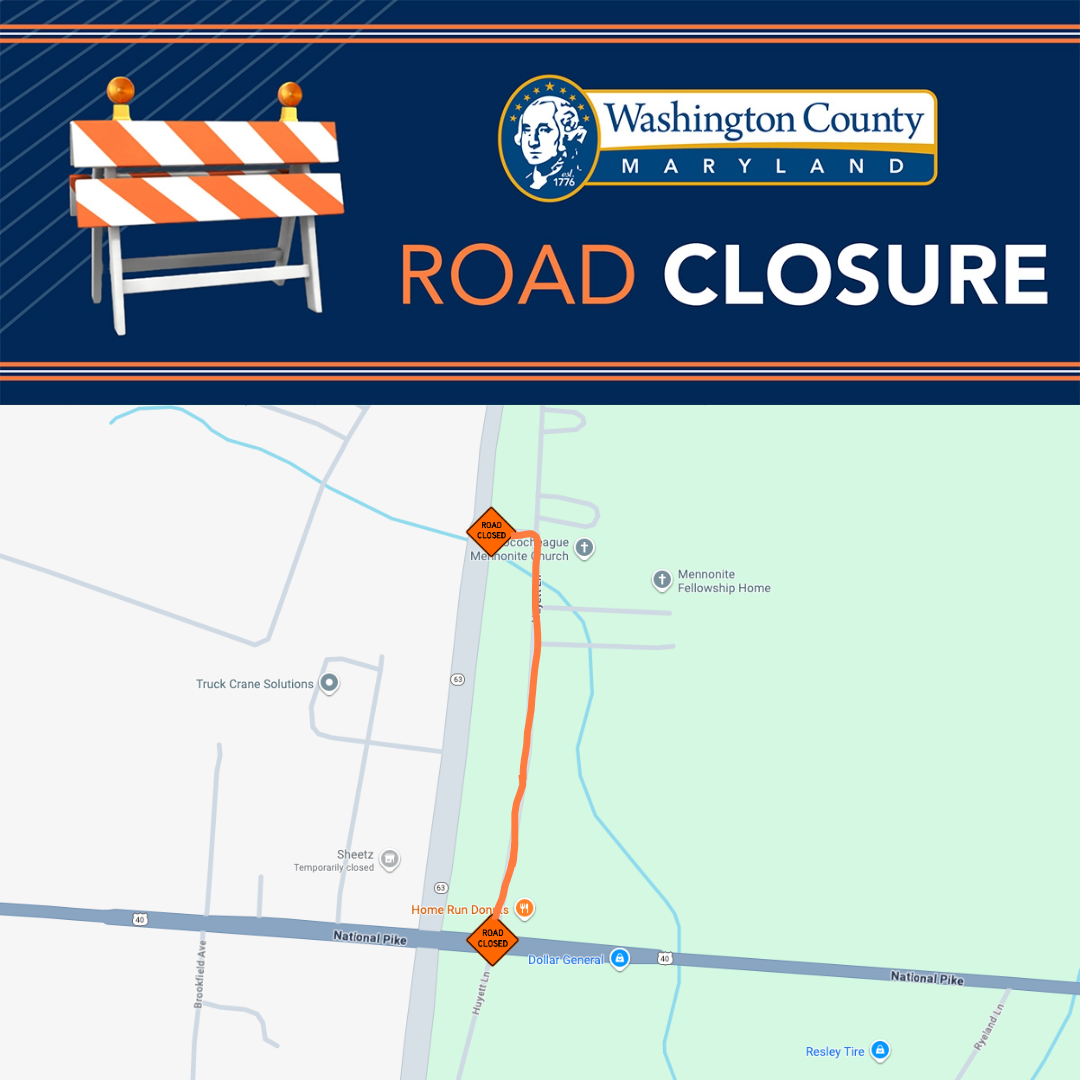 TRAFFIC ALERT: Road Closure of Huyett Lane - Washington County