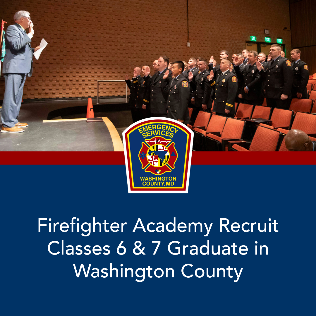 Firefighter Academy Recruit Classes 6 & 7 Graduate in Washington County ...