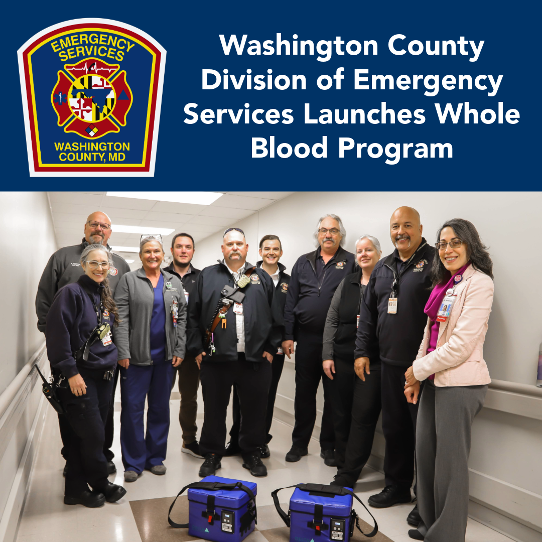 Washington County Division of Emergency Services Launches Whole Blood ...