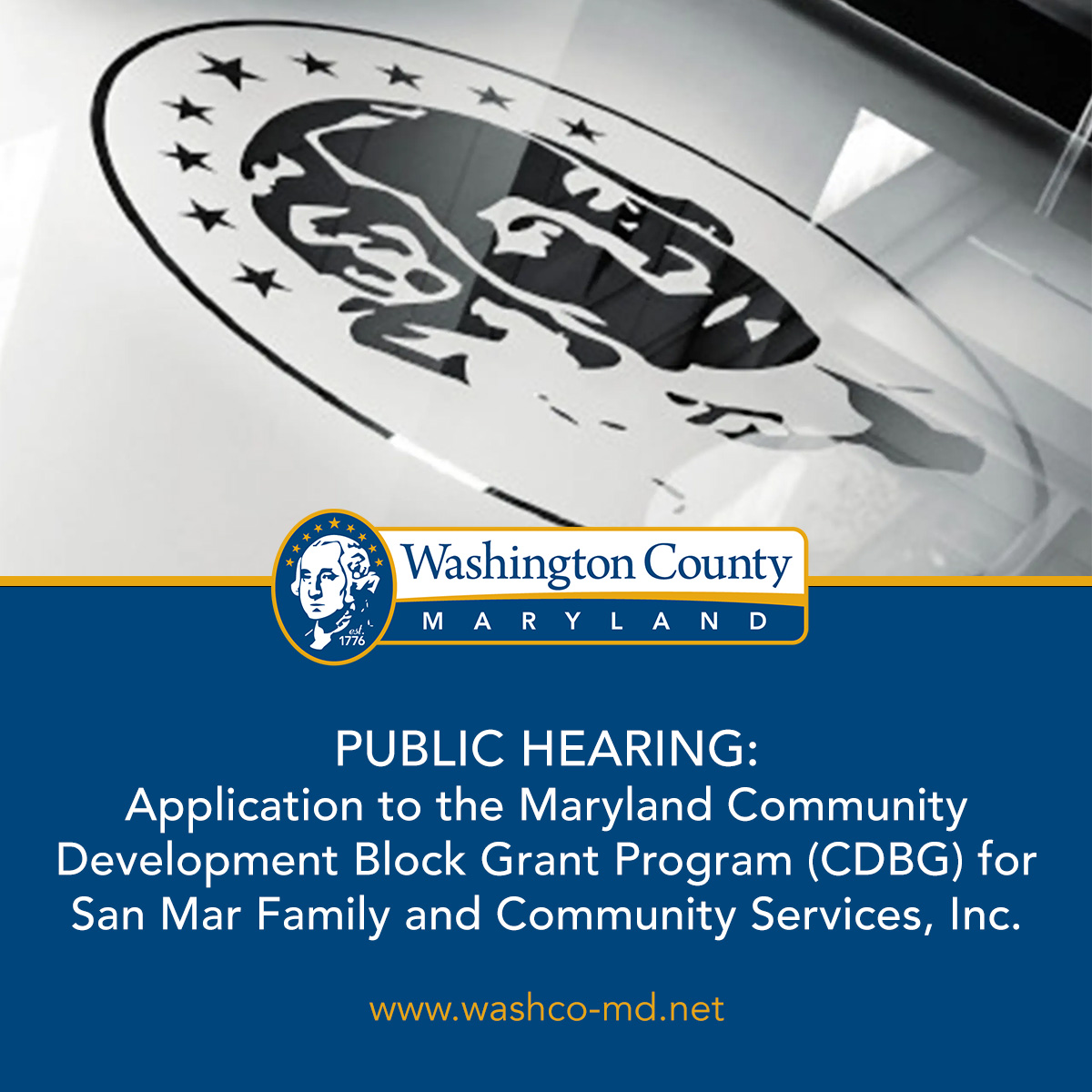 Public Hearing: Application to the Maryland Community Development Block Grant Program (CDBG) for ...