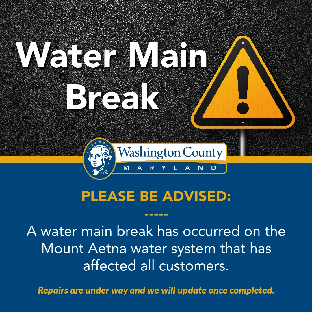 Water Main Break within Mount Aetna Water System - Washington County